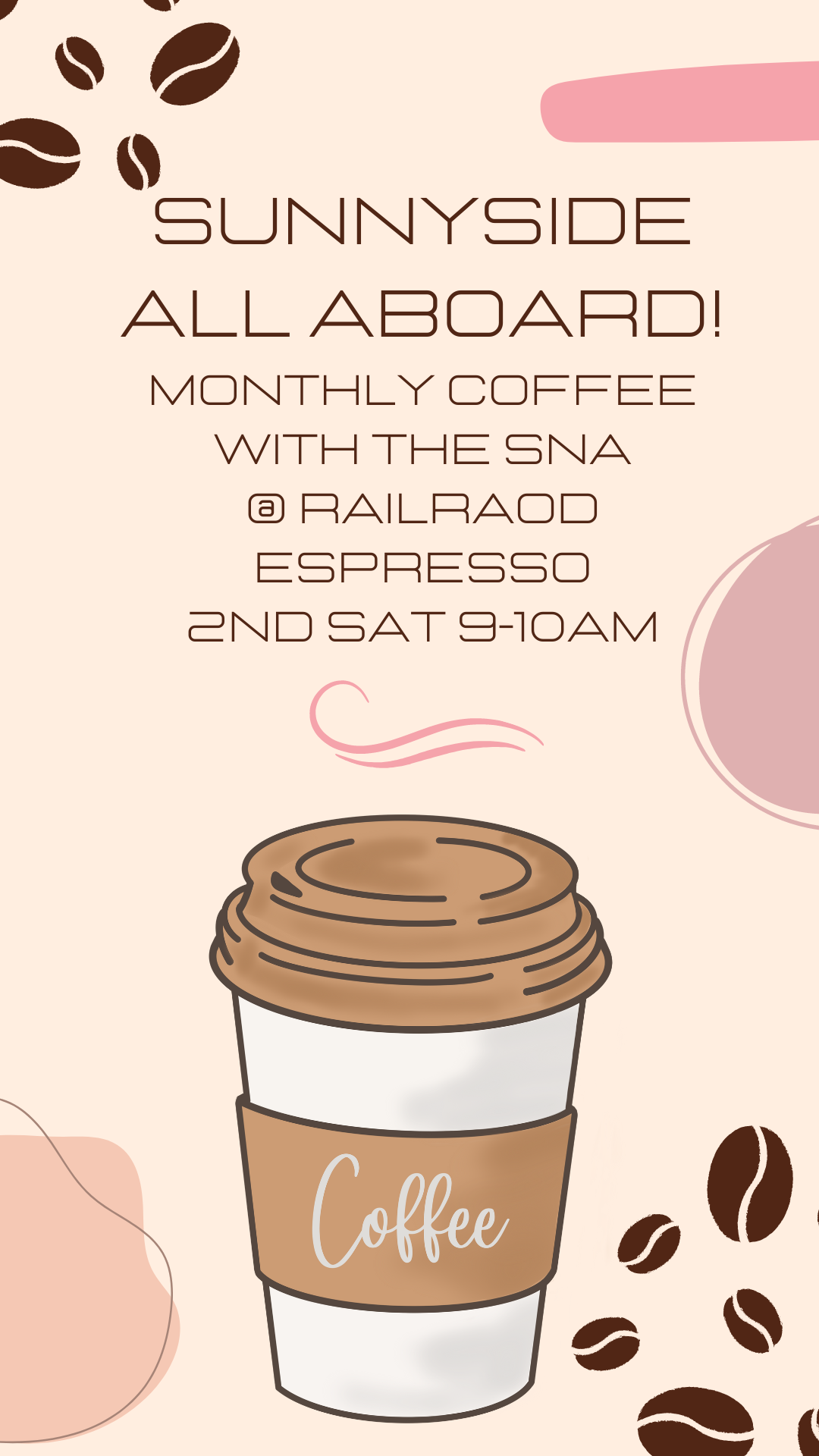 Sunnyside All Aboard! – Monthly Coffee date with The SNA – Sunnyside ...